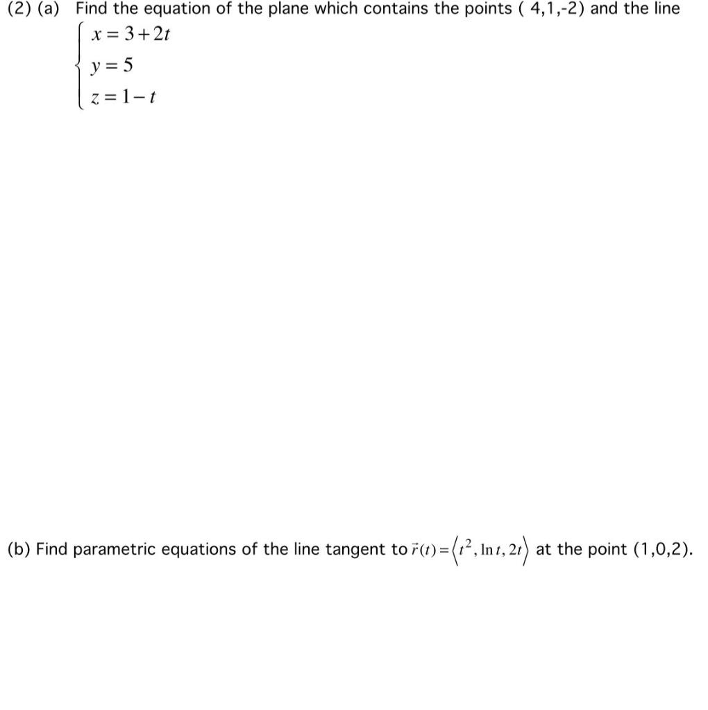 solved-2-a-find-the-equation-of-the-plane-which-contains-chegg