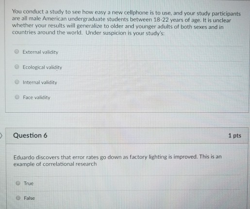 Solved D Question 7 1 pts A survey designed to measure | Chegg.com