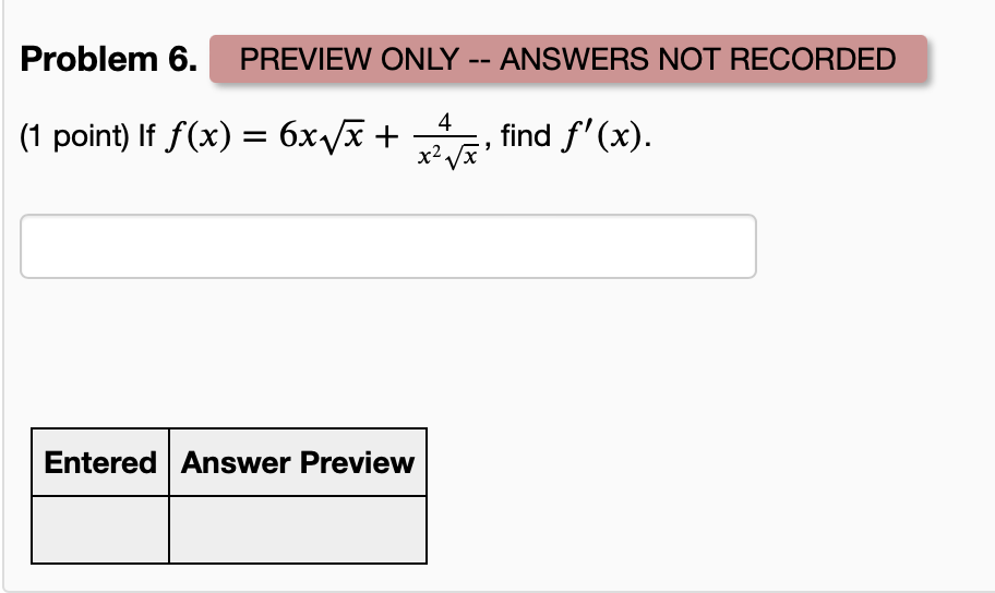 Solved Problem 6. ﻿PREVIEW ONLY -- ﻿ANSWERS NOT | Chegg.com