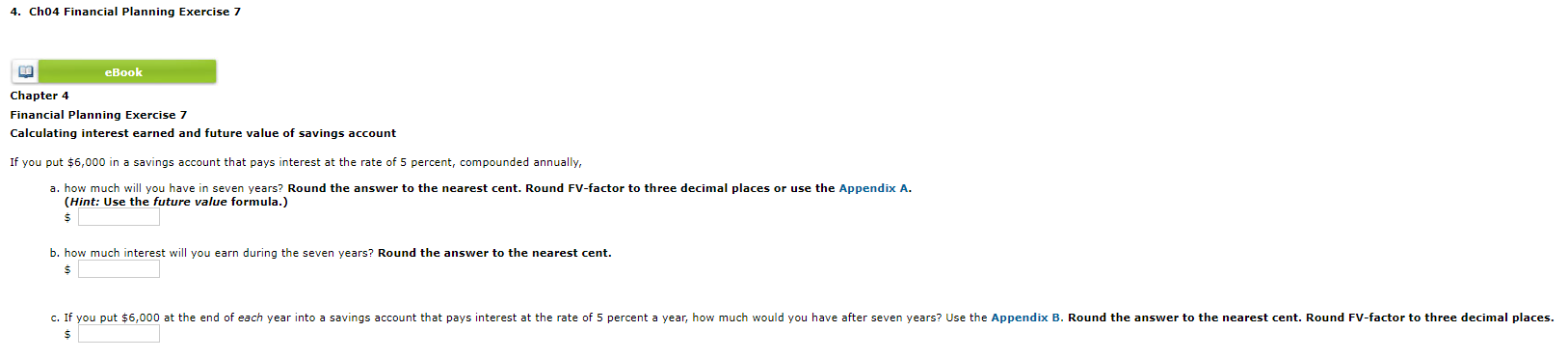 Solved 4. Ch04 Financial Planning Exercise 7 BE eBook | Chegg.com