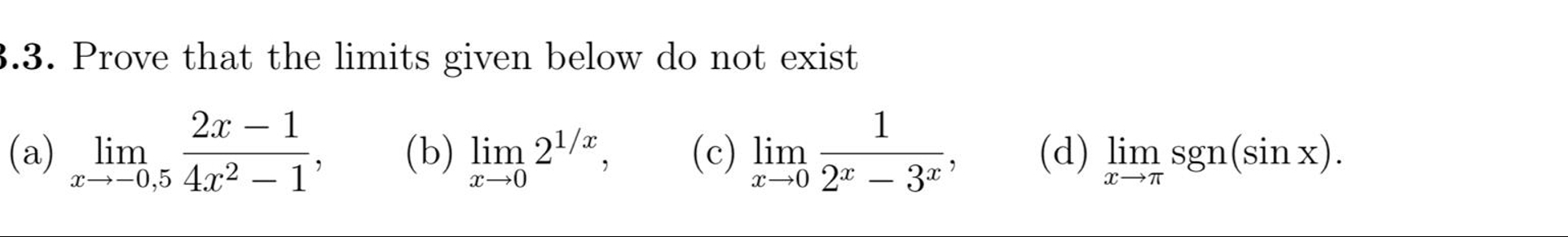 Solved 3.3. ﻿Prove that the limits ﻿given below do ﻿not | Chegg.com
