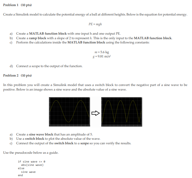 Solved Problem 1 (10 pts) Create a Simulink model to | Chegg.com