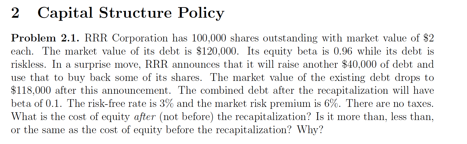 Solved 2 Capital Structure Policy Problem 2.1. RRR | Chegg.com