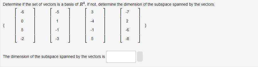 Solved ⎩⎨⎧⎣⎡−605−2⎦⎤⎣⎡−51−1−3⎦⎤⎣⎡3−4−15⎦⎤⎣⎡−72−6−8⎦⎤⎭⎬⎫ | Chegg.com
