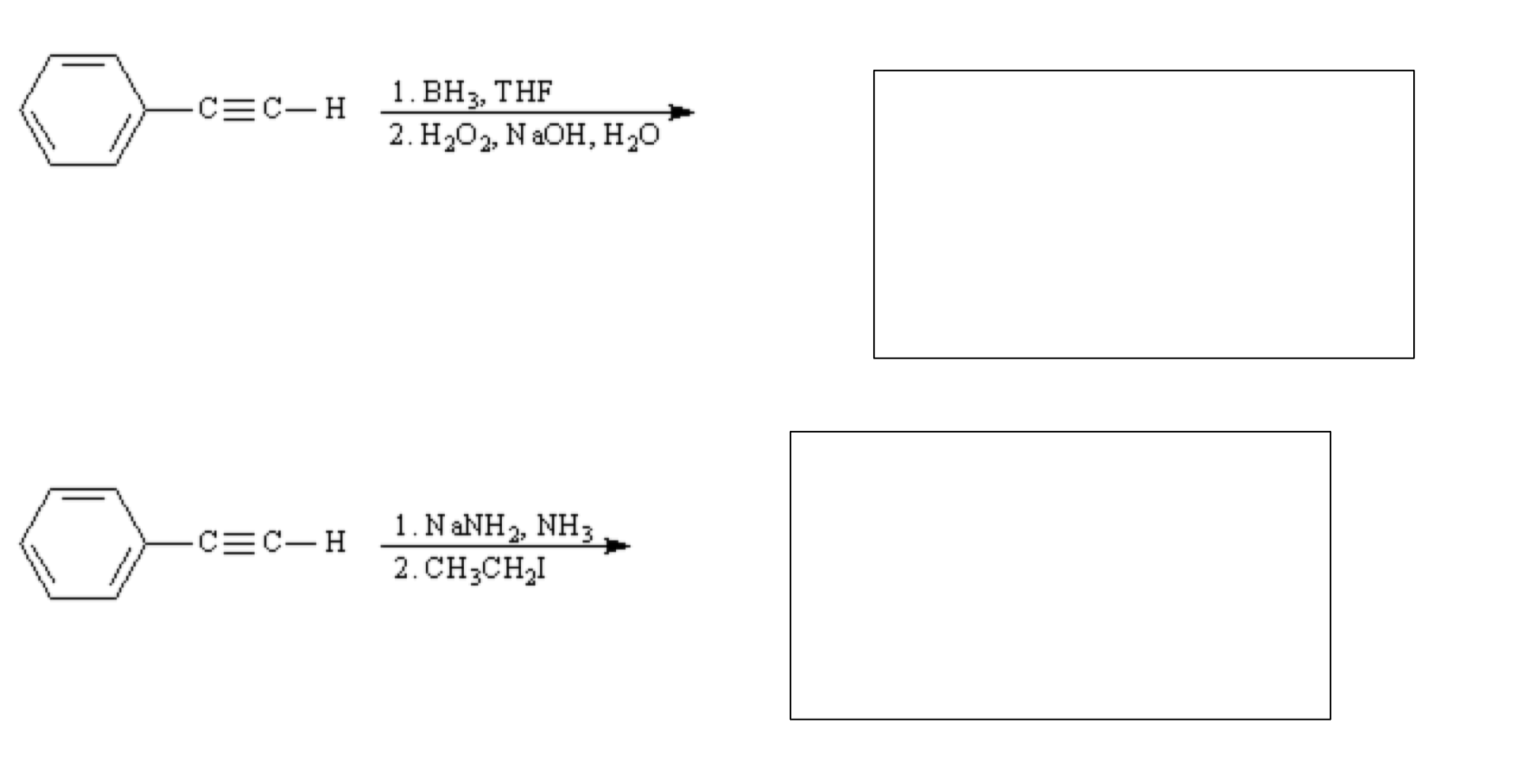 Solved -C=C-H 1.BH3, THF 2.H203, NaOH, H20 _cac-H 1. NaNH2, | Chegg.com