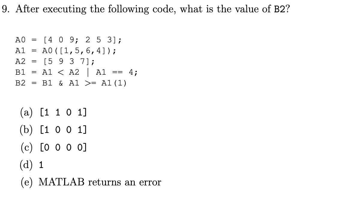 Solved (Matlab) Answer is b but why is it b? I got B1 = [1 0 | Chegg.com