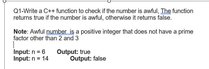 Solved Q1-Write a C++ ﻿function to check if the number is | Chegg.com