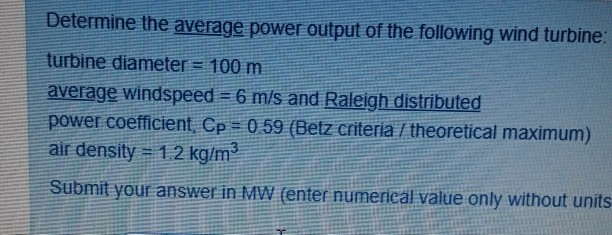 Solved Determine the average power output of the following | Chegg.com