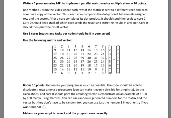 Solved Write A C Program Using Mpl To Implement Parallel