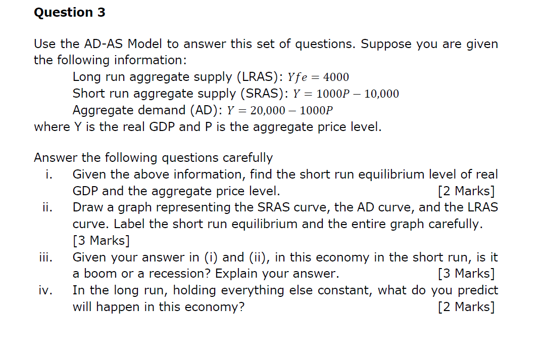 Solved Question 3 Use the AD-AS Model to answer this set of | Chegg.com