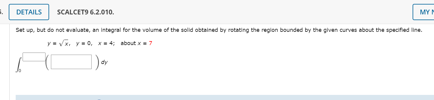 Solved DETAILS SCALCET9 6.2.010. MYN Set up, but do not | Chegg.com