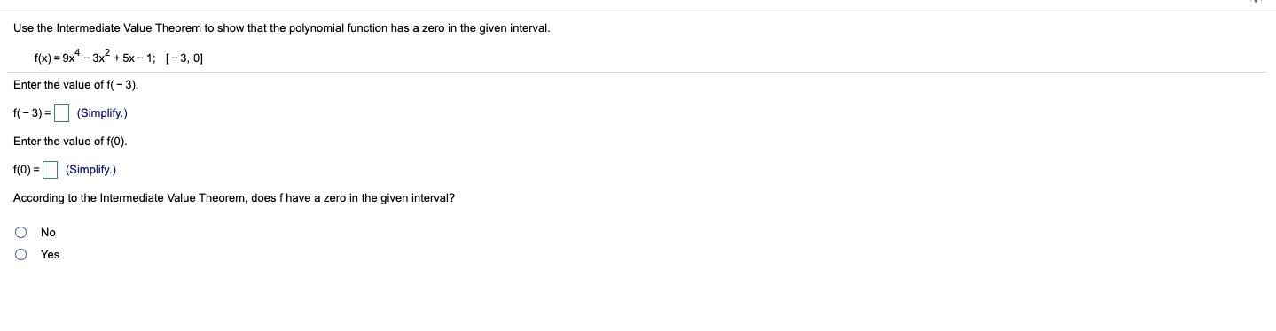 Solved zero in the given interval. Use the Intermediate | Chegg.com