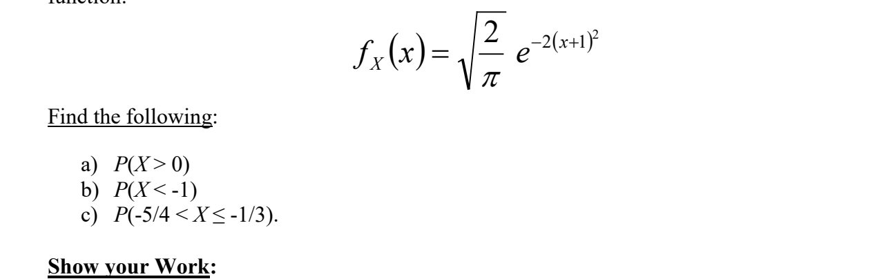 Solved A Gaussian random variable x has the following | Chegg.com