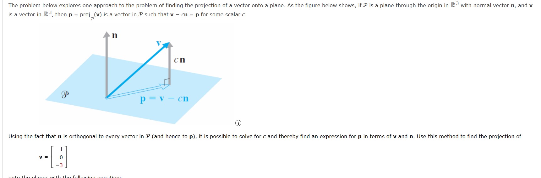 Solved is a vector in R3, then p=projP(v) is a vector in P | Chegg.com