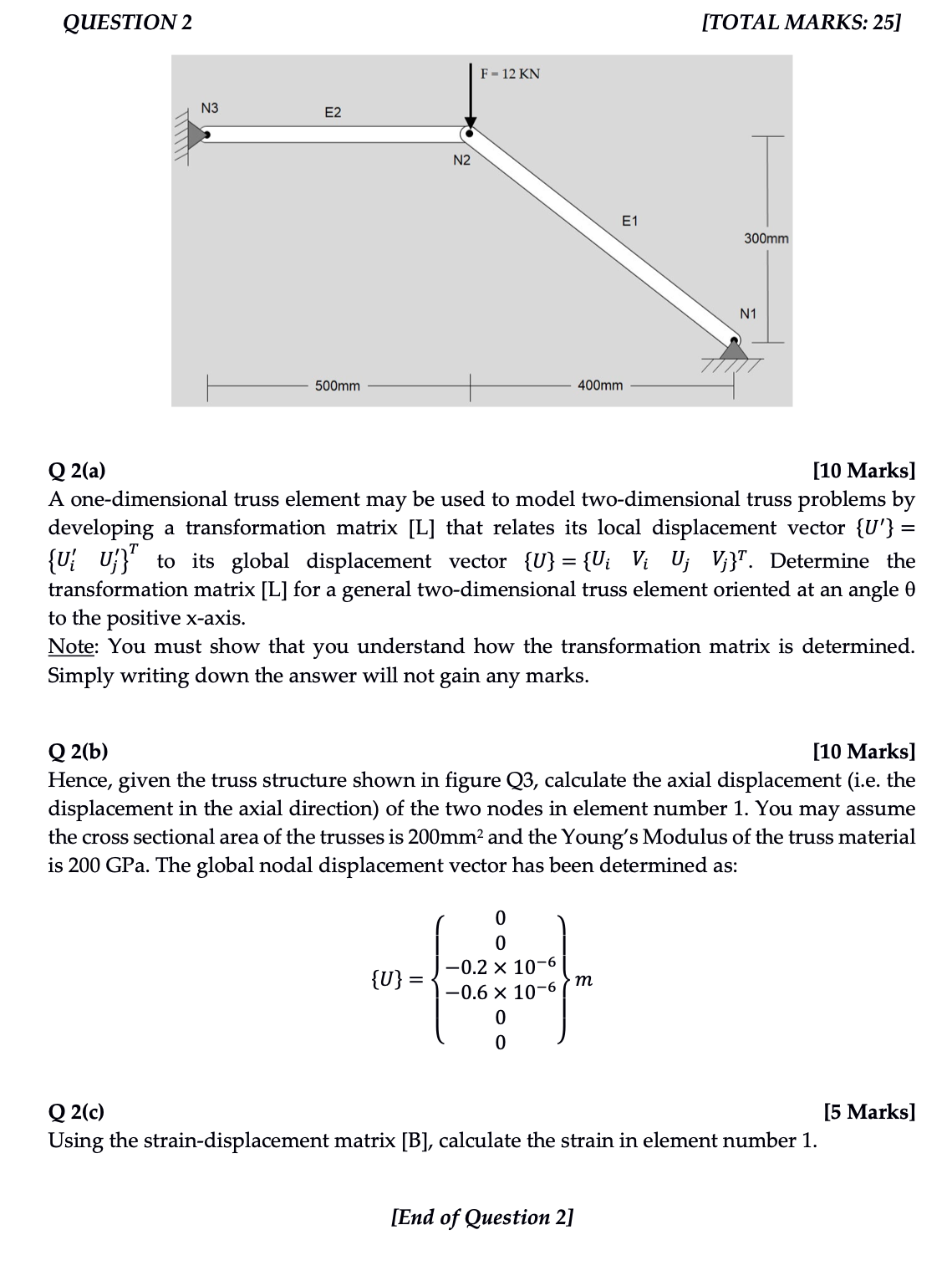 Solved QUESTION 2 [TOTAL MARKS: 25] Q 2(a) [10 Marks] A | Chegg.com