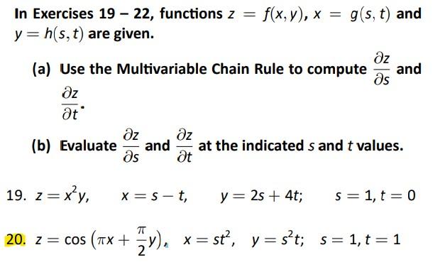 Solved In Exercises 19−22, functions z=f(x,y),x=g(s,t) and | Chegg.com