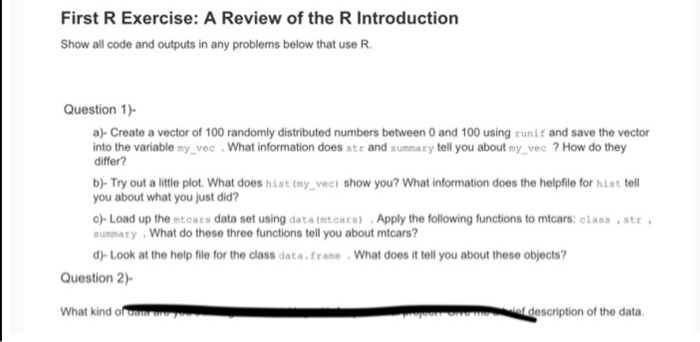 Solved First R Exercise: A Review of the R Introduction Show | Chegg.com
