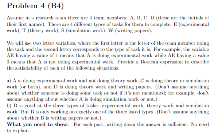 Solved Assume in a research team there are 4 team members: | Chegg.com