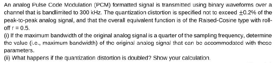 Solved An analog Pulse Code Modulation (PCM) formatted | Chegg.com