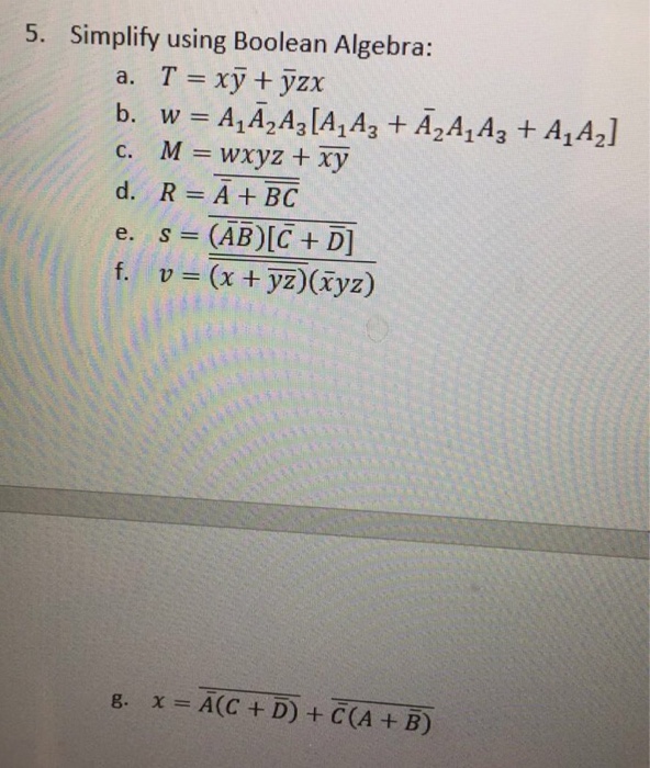 Solved 5. Simplify using Boolean Algebra: C. e. (AB)IC + D] | Chegg.com