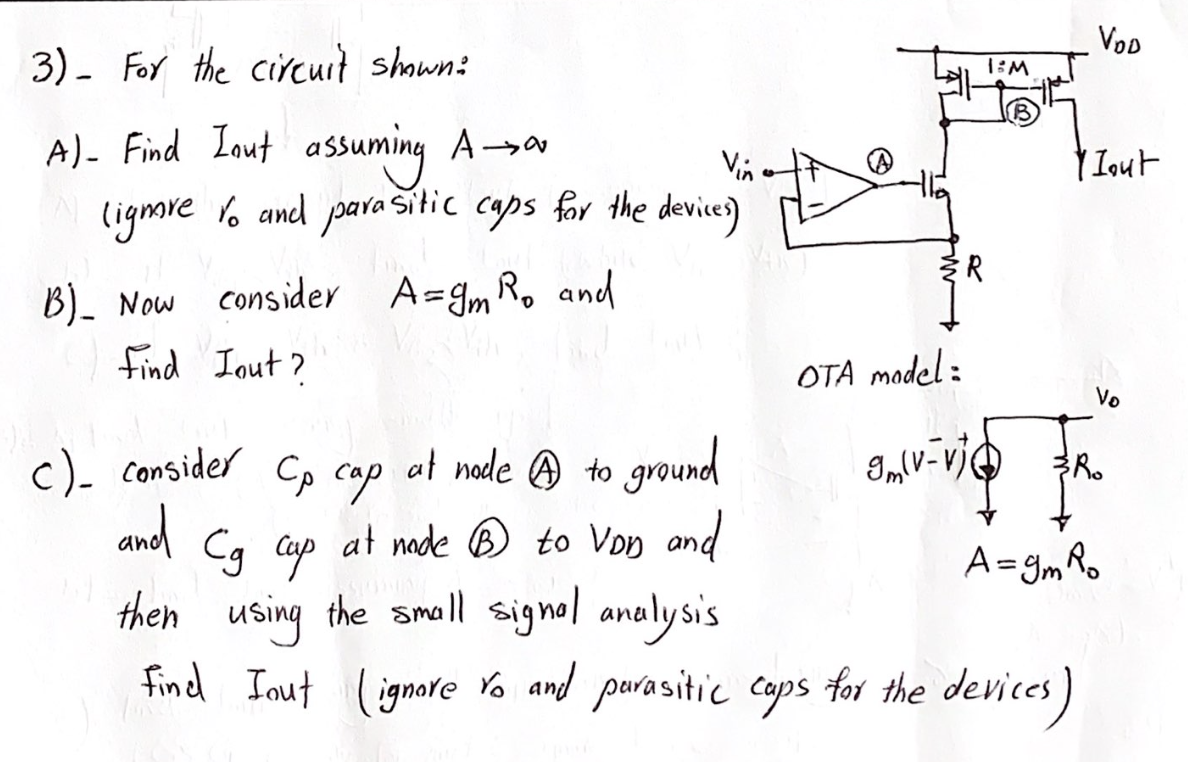 Solved Voo TEM Y lout 3). For the circuit shown: A). Find | Chegg.com