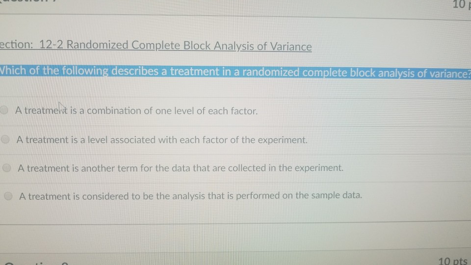 Solved 10 ection: 12-2 Randomized Complete Block Analysis of | Chegg.com