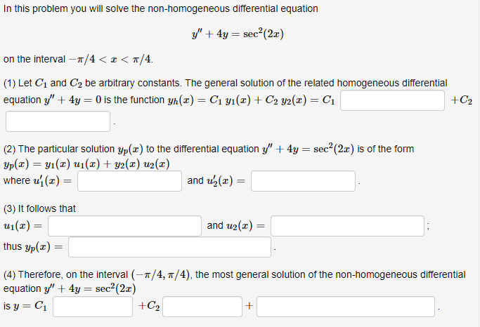 Solved In this problem you will solve the non-homogeneous | Chegg.com