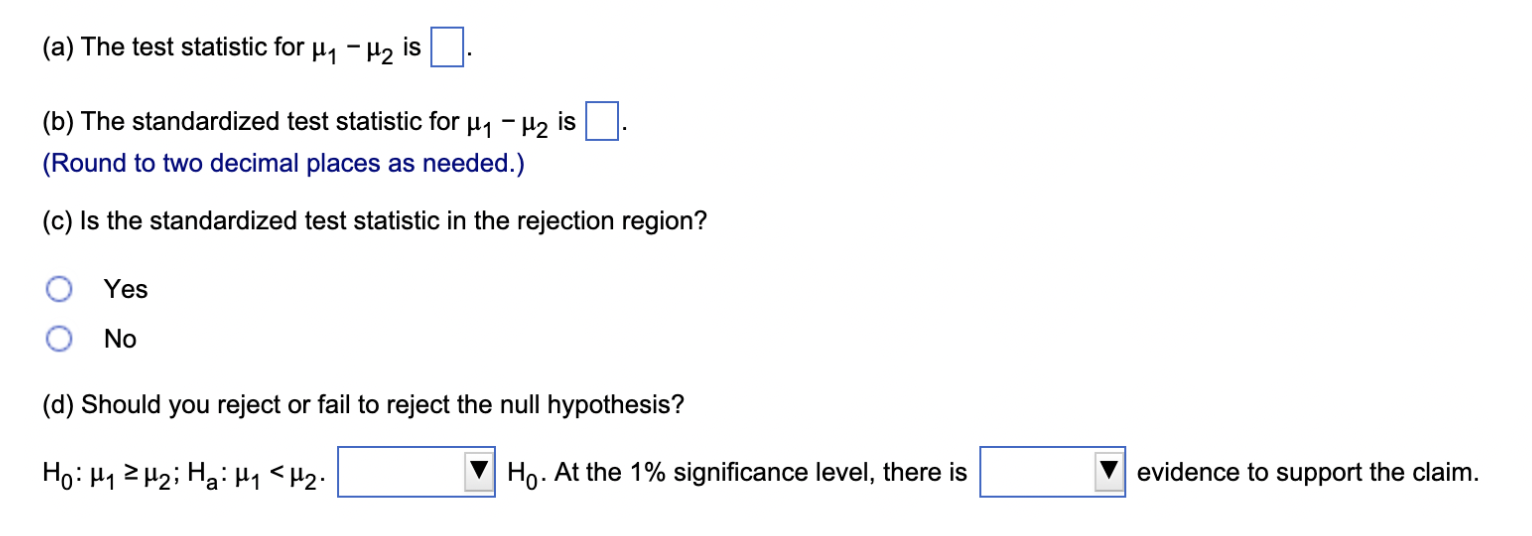 Solved should reject or fail to reject the null hypothesis. | Chegg.com