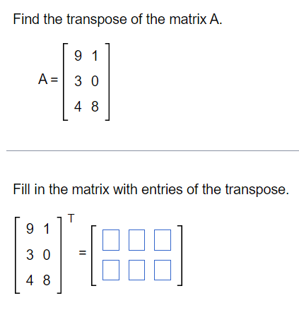 Solved Find the transpose of the matrix \\( A \\). \\[ | Chegg.com