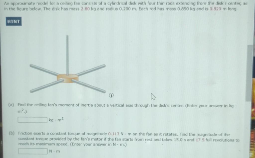 Solved An approximate model for a ceiling fan consists of a | Chegg.com