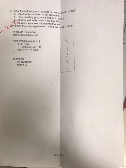 Solved 9. All of the following are reasons to use recursion | Chegg.com