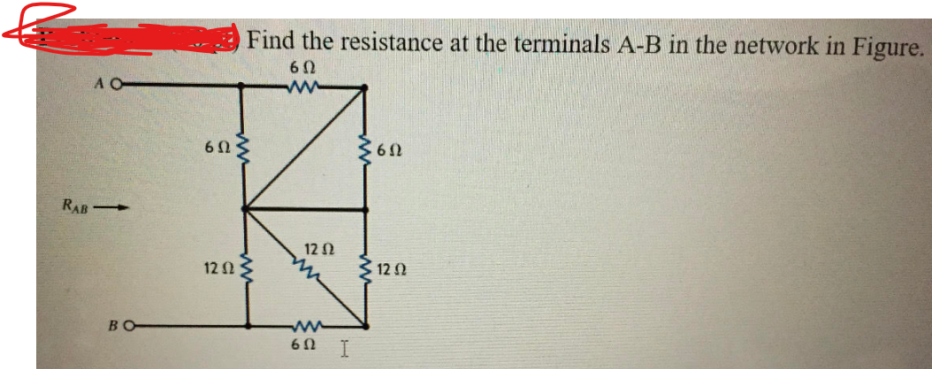 Solved Find the resistance at the terminals A−B in the | Chegg.com