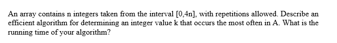 Solved An array contains n integers taken from the interval | Chegg.com