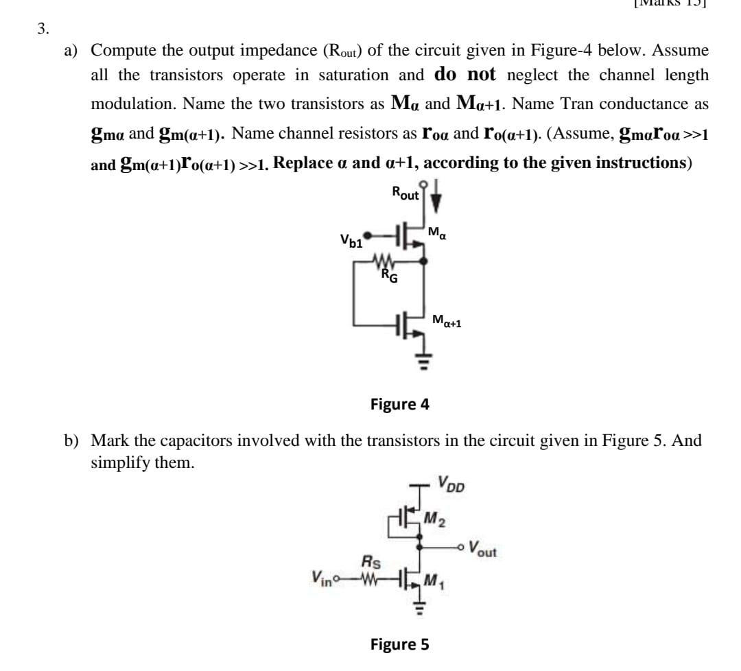 Solved 3. a) Compute the output impedance (Rout) of the | Chegg.com
