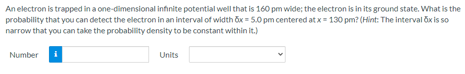Solved An Electron Is Trapped In A One Dimensional Infinite