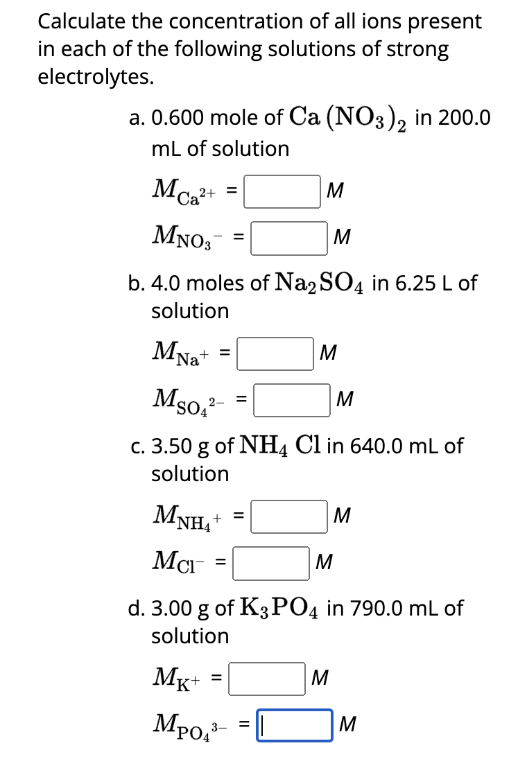 Solved Calculate the concentration of all ions present in | Chegg.com