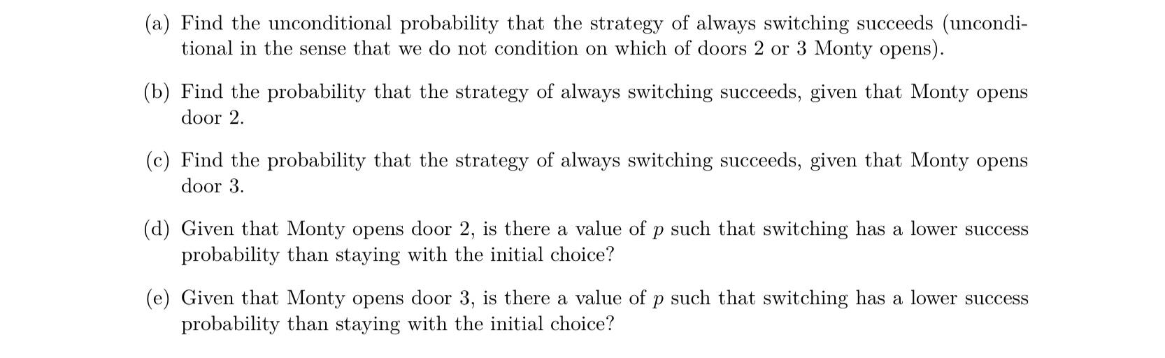 Solved Consider the Monty Hall problem, except that when | Chegg.com