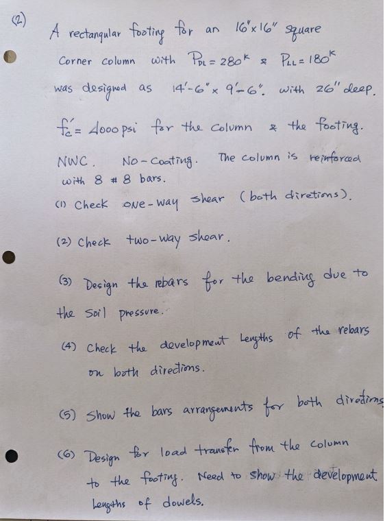 Solved (2) ﻿A rectangular footing for an 16''×16'' | Chegg.com