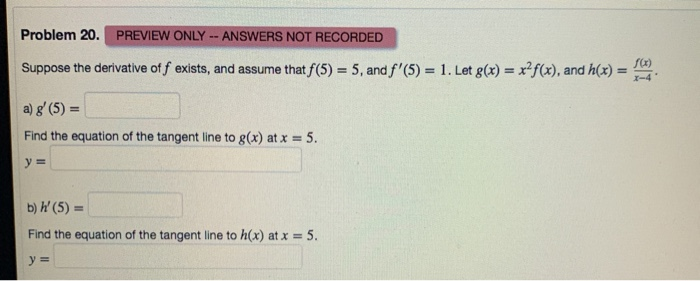 Solved Problem 20 Preview Only Answers Not Recorded F X