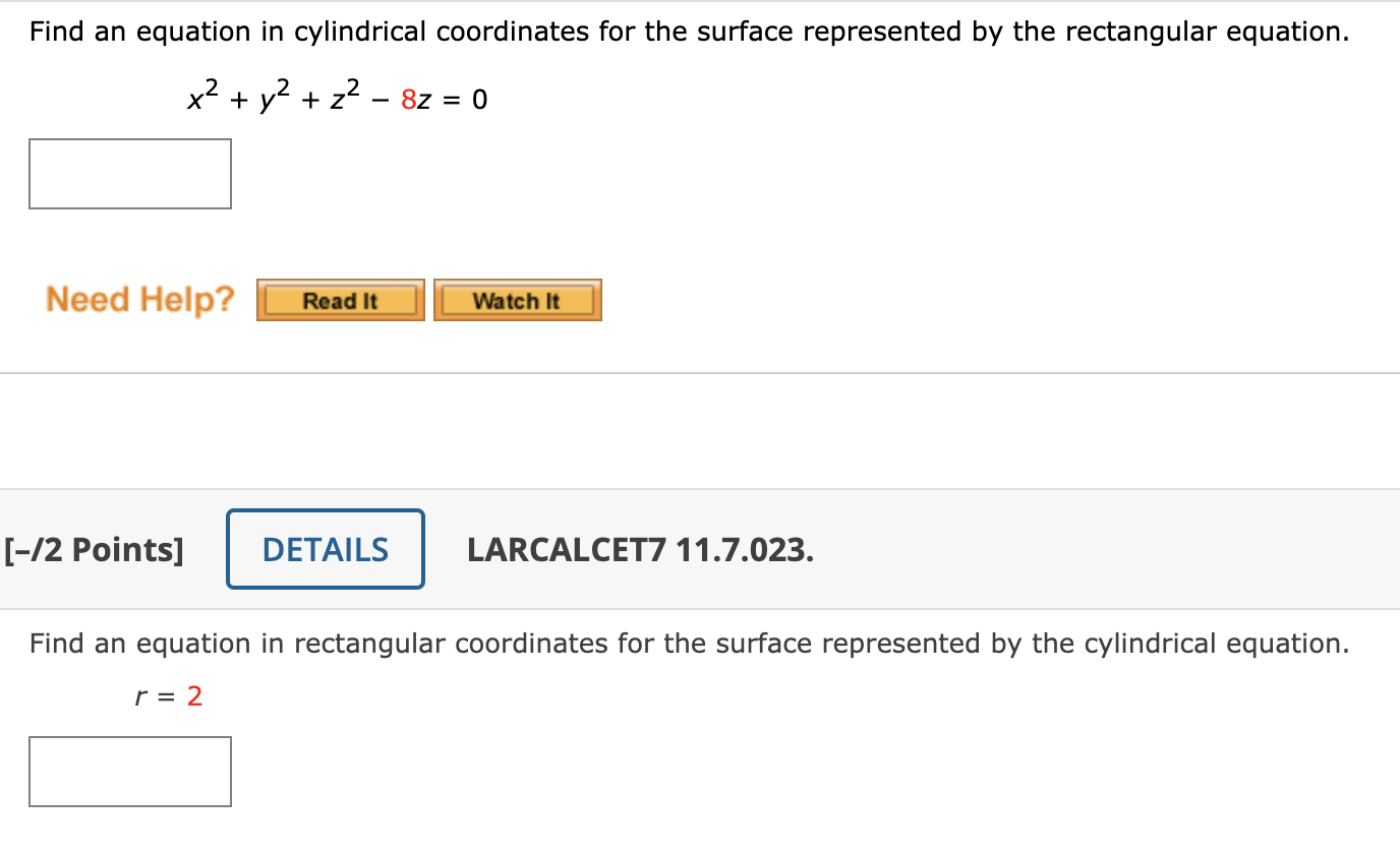 Solved Find An Equation In Cylindrical Coordinates For The Chegg