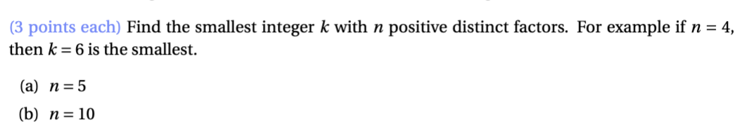 Solved (3 ﻿points each) ﻿Find the smallest integer k ﻿with n | Chegg.com