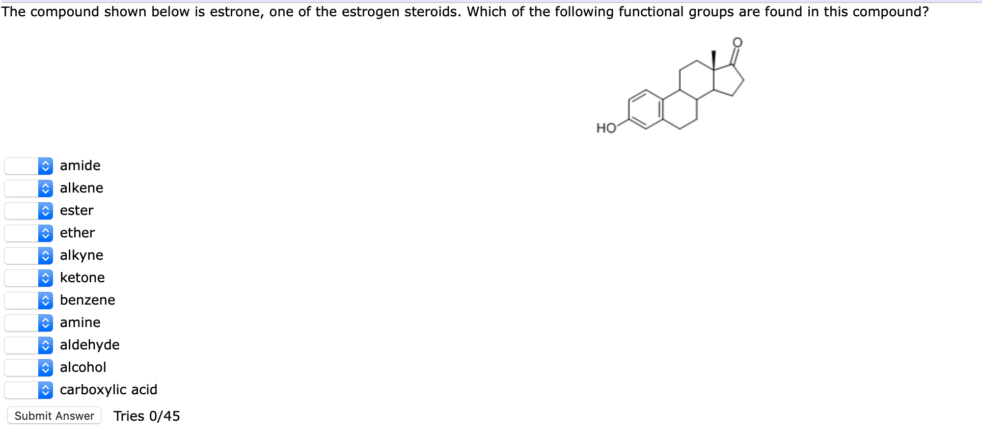 Solved The compound shown below is estrone, one of the | Chegg.com