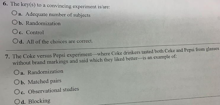 Solved 2. One common problem with experiments is: O a. They | Chegg.com
