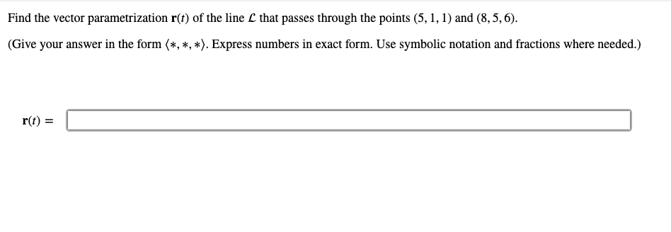 Solved Find The Vector Parametrization Mathbf R T 
