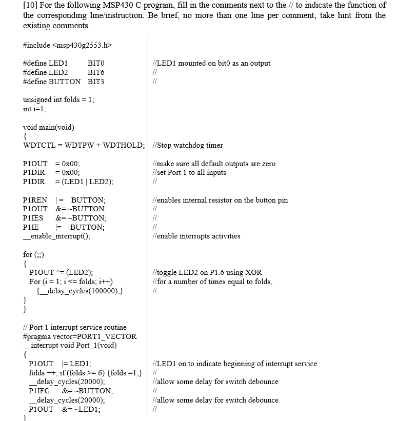 Solved For the following MSP430 C program, fill in the | Chegg.com