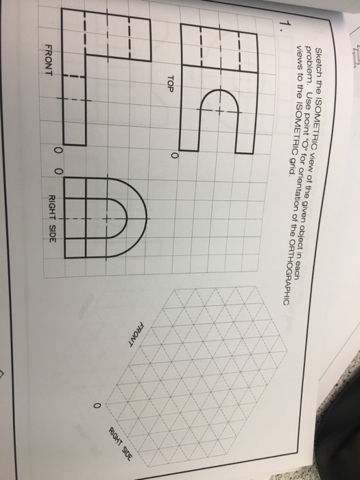 Solved Sketch the ISOMETRIC view of the given object in each | Chegg.com