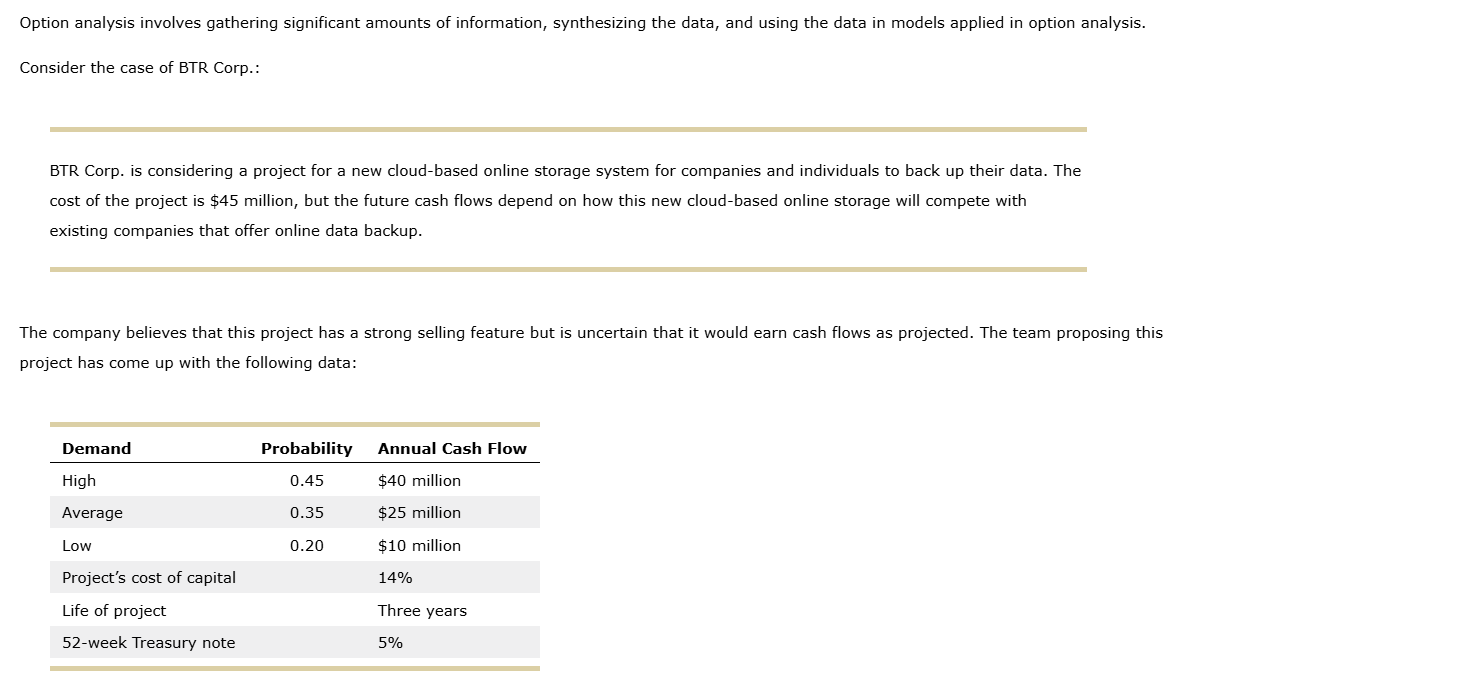 Solved Option analysis involves gathering significant | Chegg.com