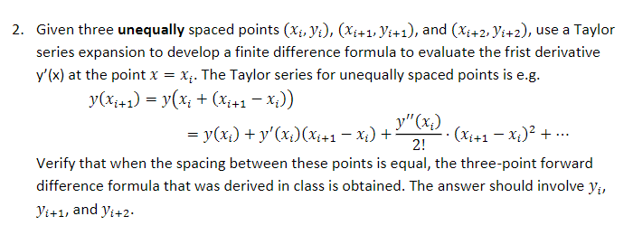 Solved 2. Given three unequally spaced points (x y), (Xi-i | Chegg.com