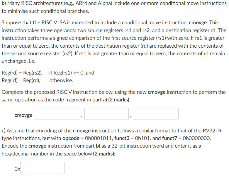 Solved to minimise such conditional branches. Suppose that | Chegg.com