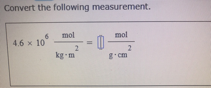 Solved Convert the following measurement. -4 kg mol dL 1.2 × | Chegg.com Solved Convert the following measurement. -4 kg mol dL 1.2 × | Chegg.com